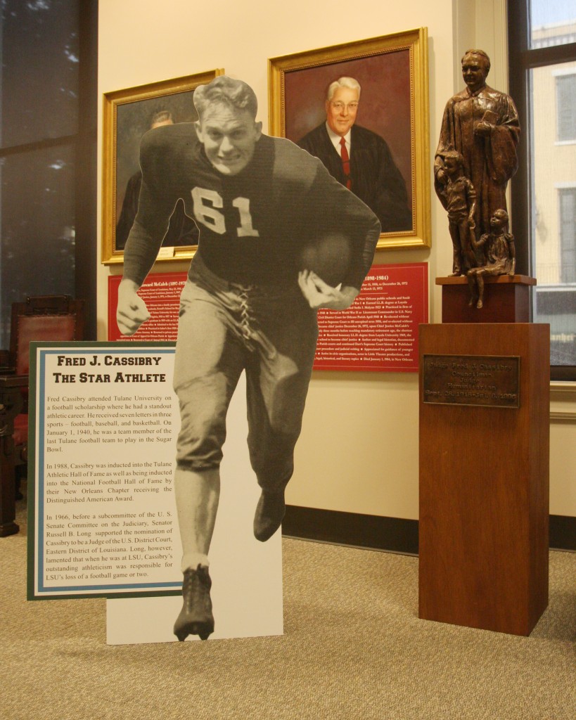 Judge Cassibry Exhibit and Statue - Louisiana Supreme Court Historical ...